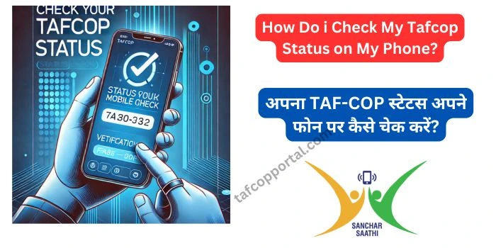 How Do i Check My Tafcop Status on My Phone?